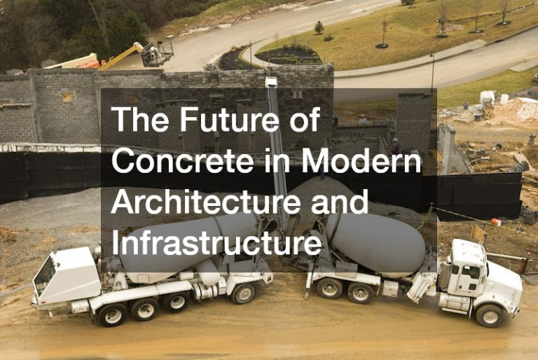 The Future of Concrete in Modern Architecture and Infrastructure ...